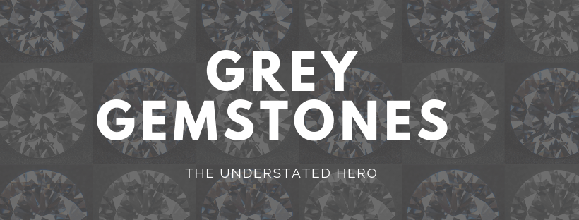 Grey Gemstones [With Pictures] | Chroma Gems & Co