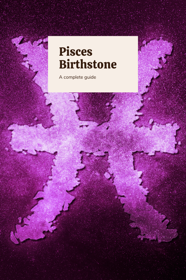 The Ultimate Guide to the Pisces Birthstone | Chroma Gems & Co